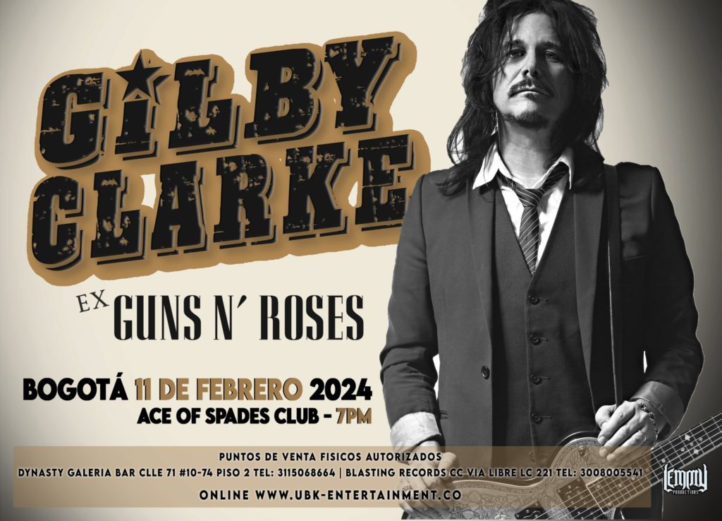 ¡La Leyenda del Rock Gilby Clarke en Bogotá! – Ex Guns N’ Roses en Vivo ...